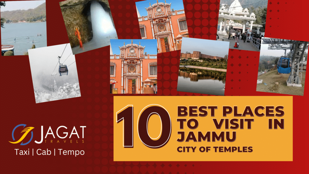 Exploring 10 Hidden Gems of Jammu: A Guide to the Region